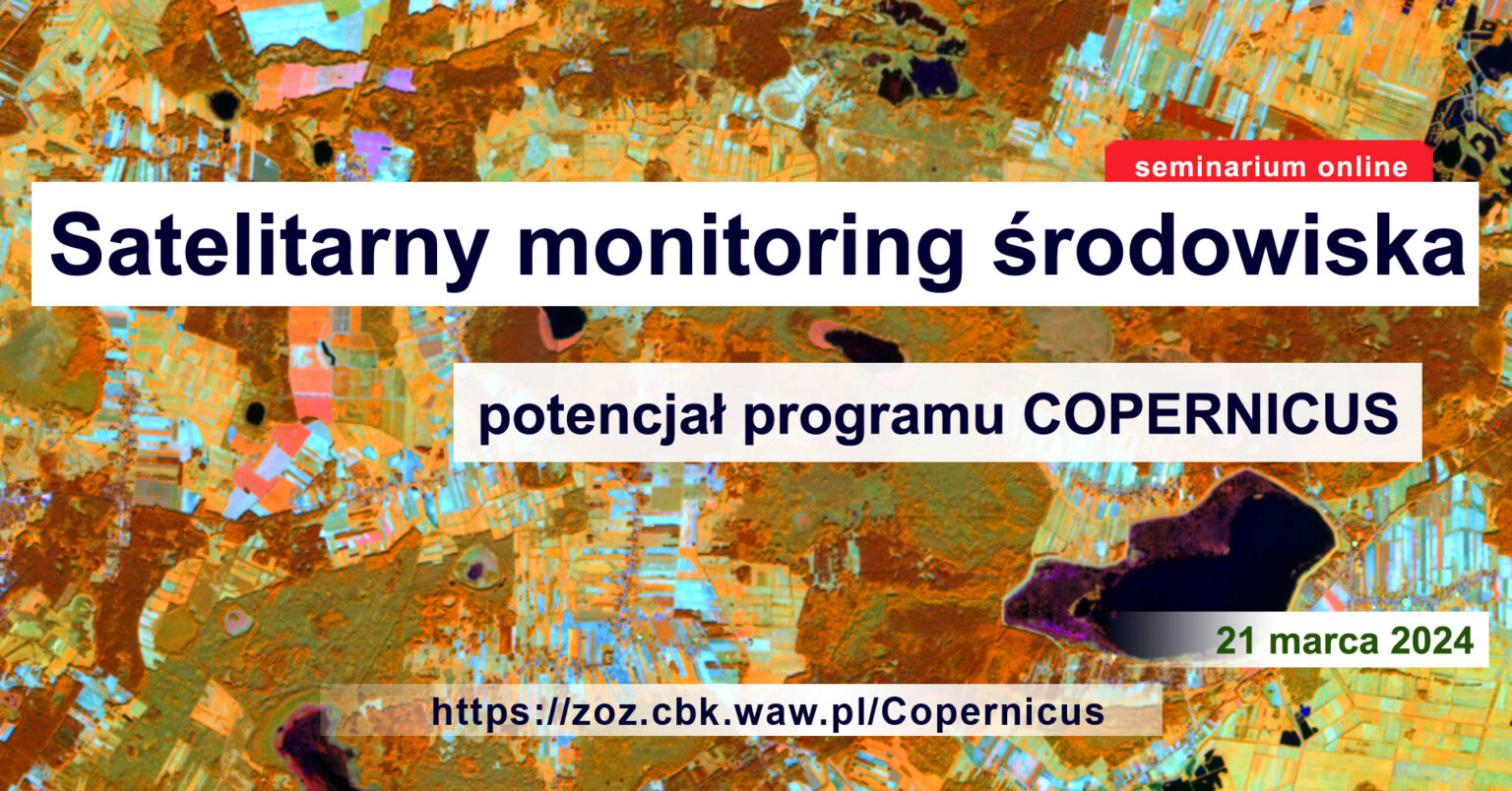Satelitarny monitoring środowiska – potencjał program Copernicus - ZOZ